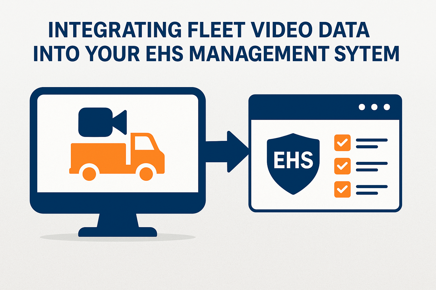 Integrating Fleet Video Data into Your EHMS: Strategy & Best Practices